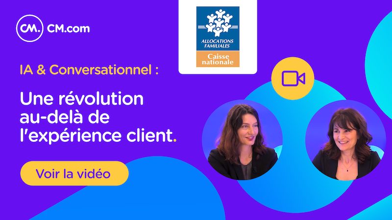 Comment la CNAF utilise un agent conversationnel avec CM.com